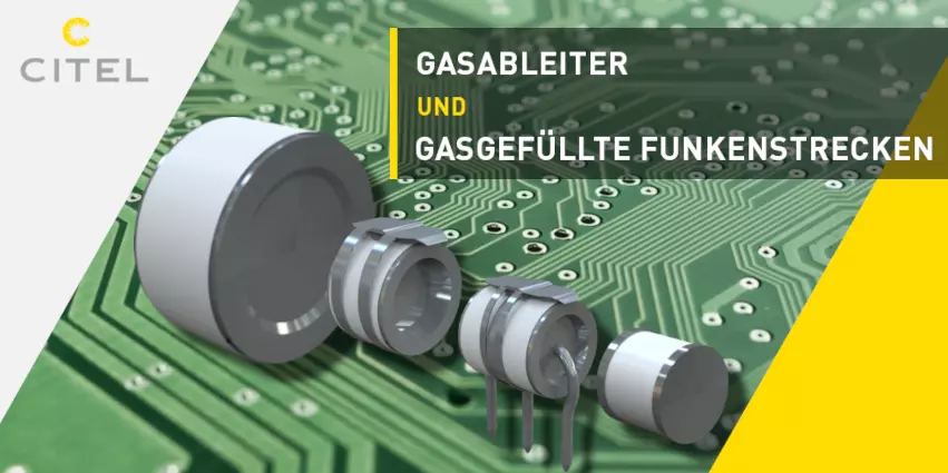 Gasableiter & Gasgefüllte Funkenstrecken
